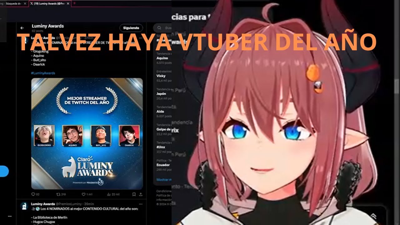 PAPITASVT REACCIONA A LOS LUMINY AWARDS 2 ¨ESPEREMOS QUE HAYA VTUBER ...