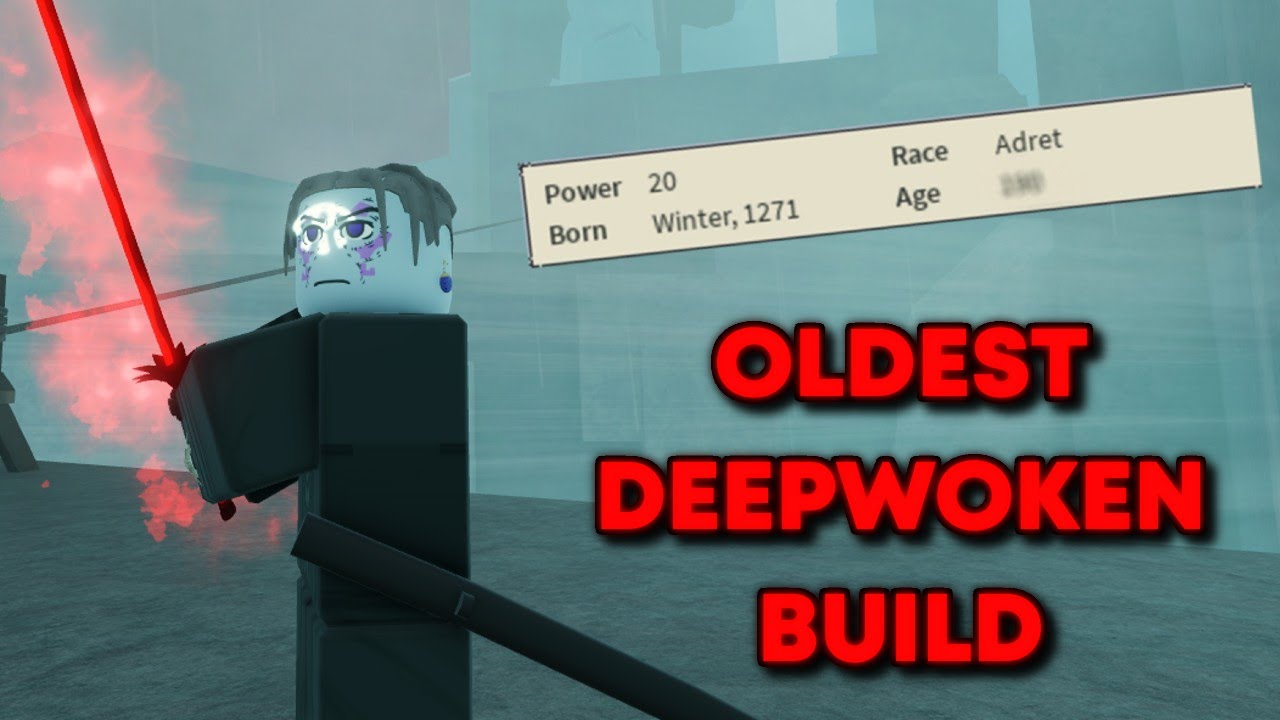THE OLDEST DEEPWOKEN BUILD - YouTube