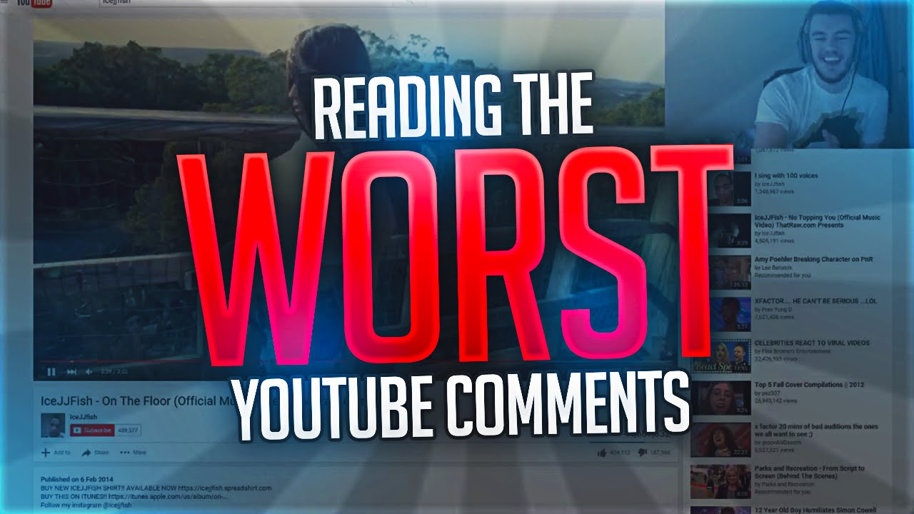 THE WORST YOUTUBE COMMENTS!! - YouTube