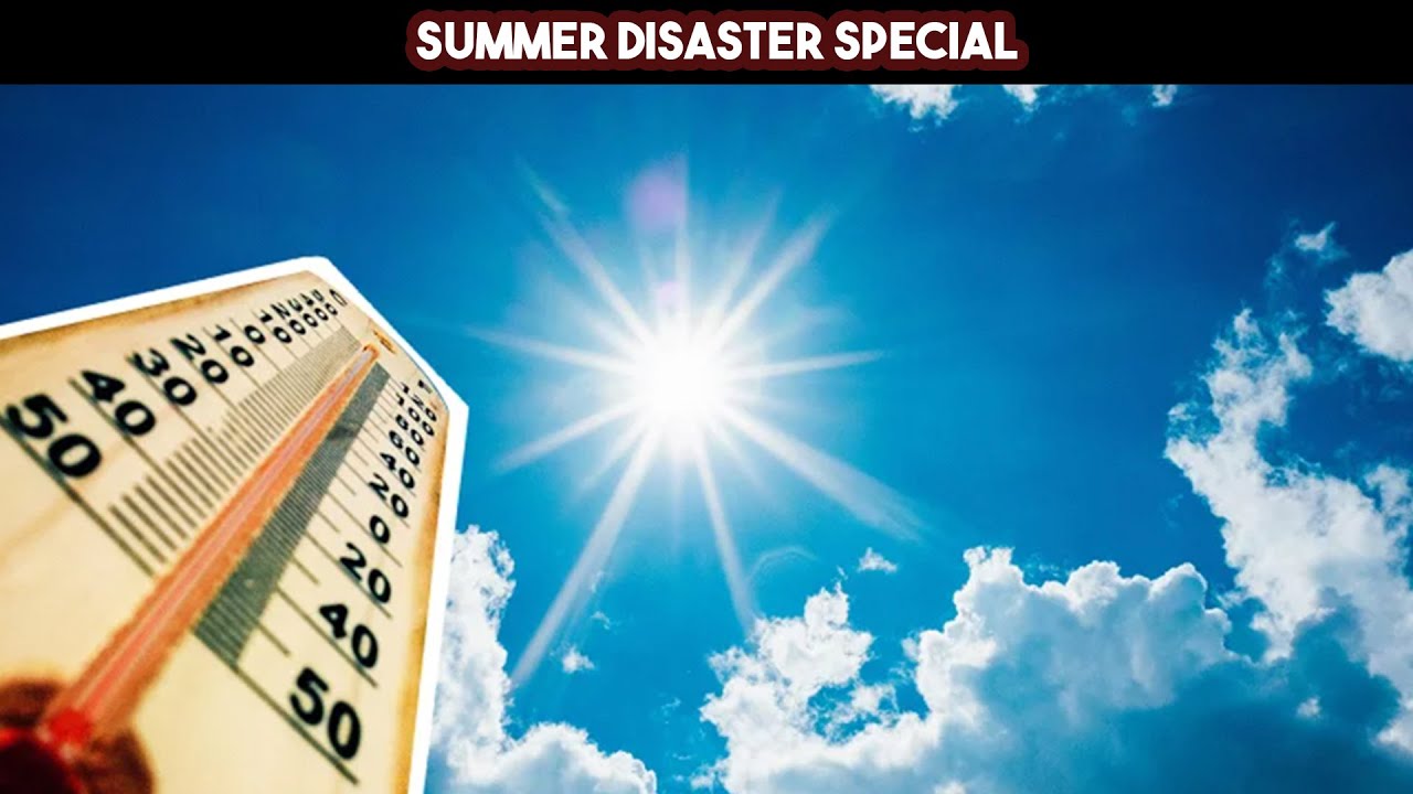 Summer Disaster Special - YouTube