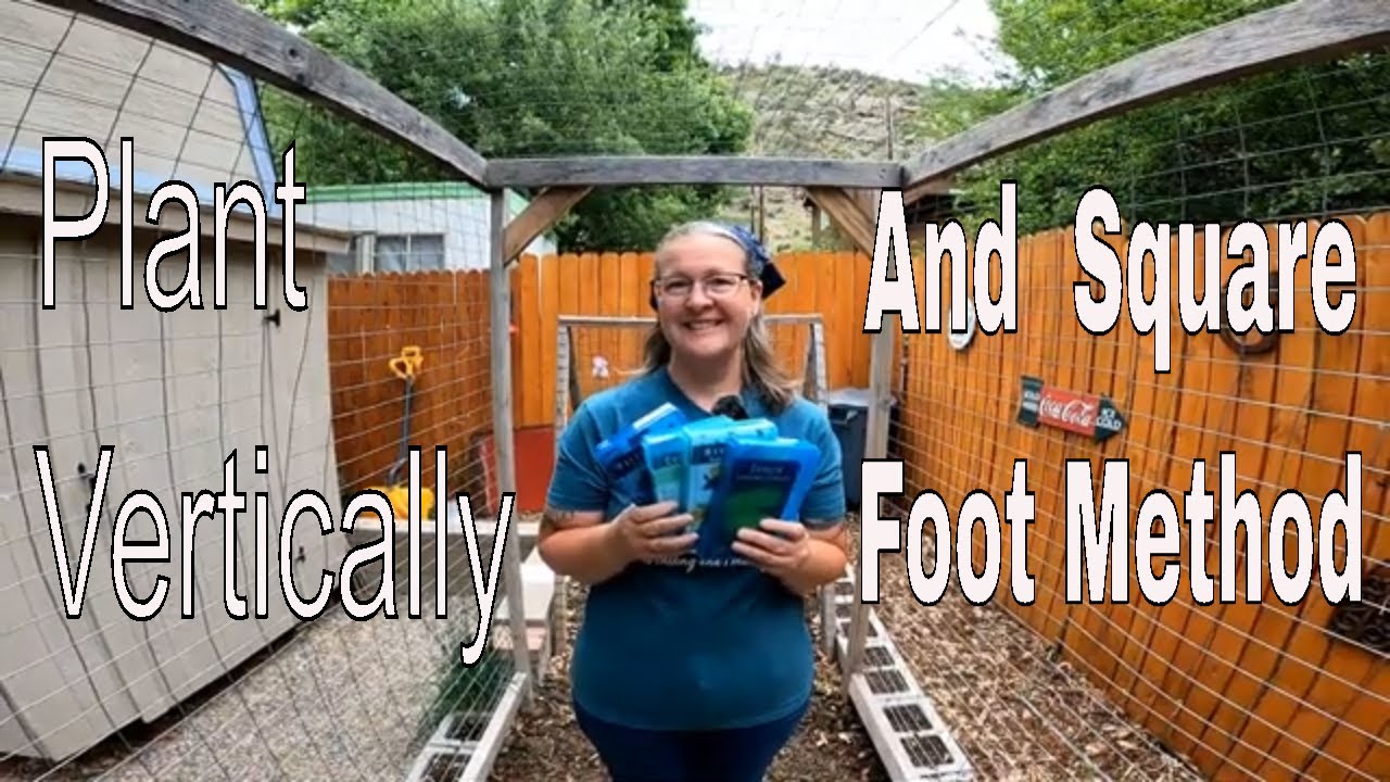 How To Plant Vertically and Square Foot Method - YouTube