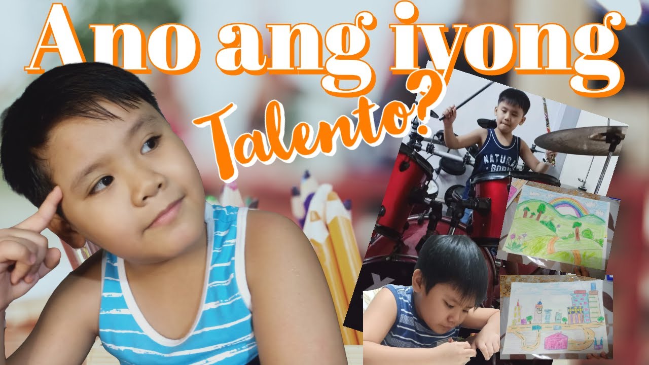 ANO ANG IYONG TALENTO? I GOD-GIVEN TALENTS - YouTube