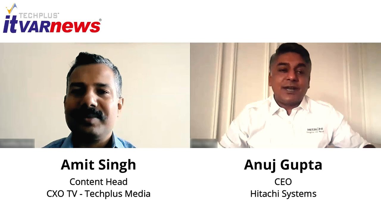 Achieving a Flawless Customer Experience is a Myth in Our Industry: Anuj Gupta, CEO, Hitachi ...