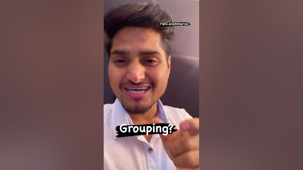 What Is Grouping In Ecommerce ecommercecourse YouTube what-is-grouping-in-ecommerce-ecommercecourse-youtube