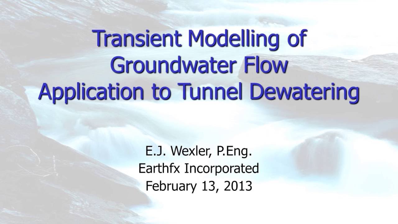 Transient Modelling of Groundwater Flow Application to Tunnel ...