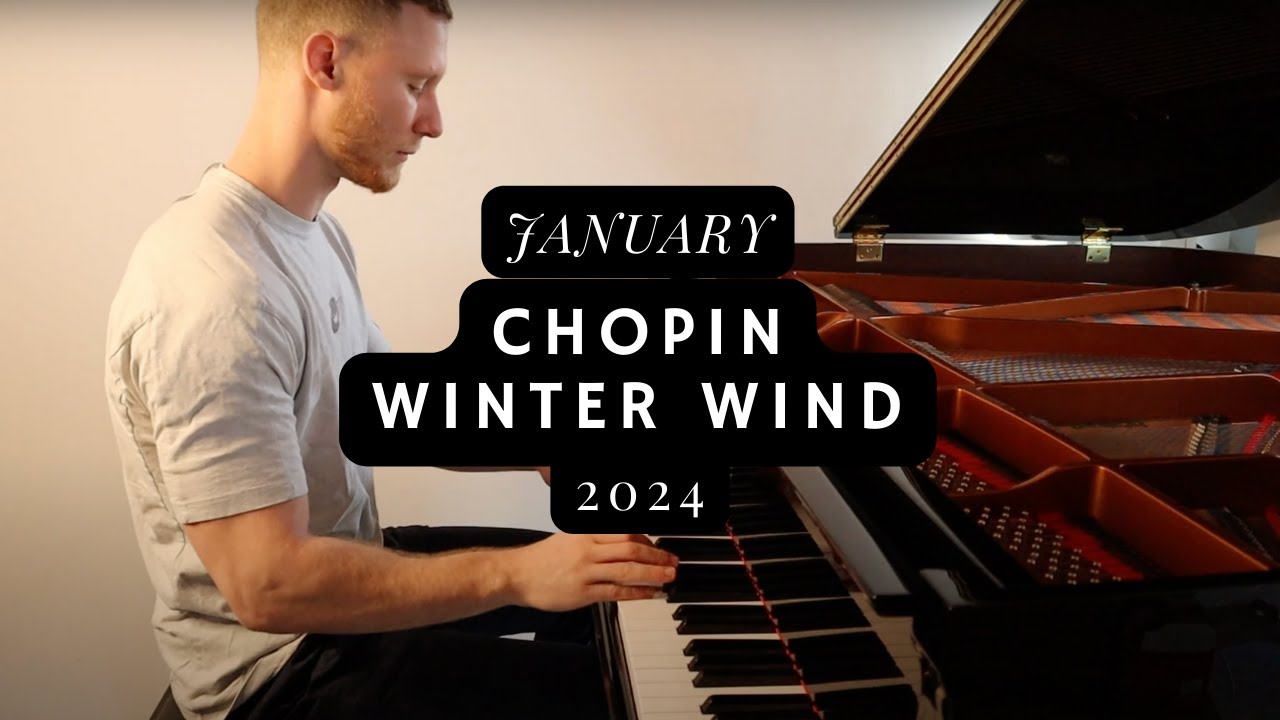 Chopin - Winter Wind (January 2024 Progress) - YouTube
