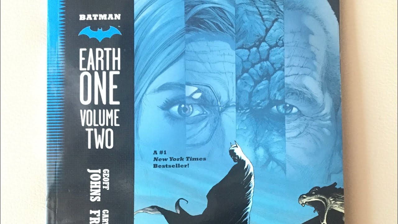 Batman Earth One Volume Two Unboxing, first look and review. - YouTube