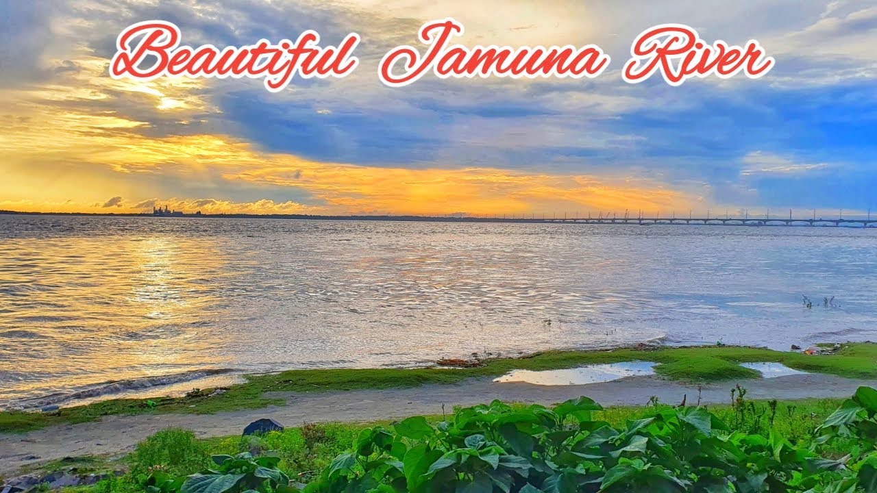 Beautiful Jamuna River - YouTube