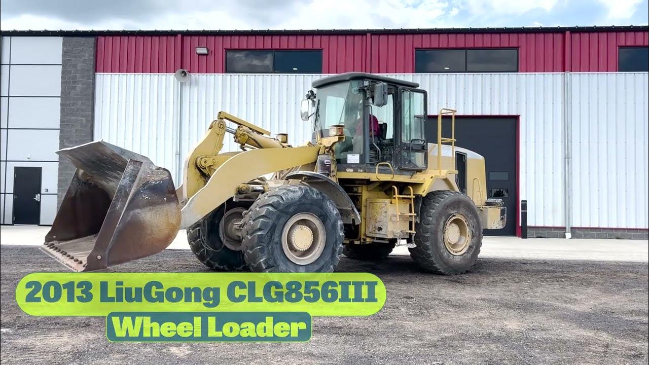 2013 LiuGong CLG856III Wheel Loader - YouTube