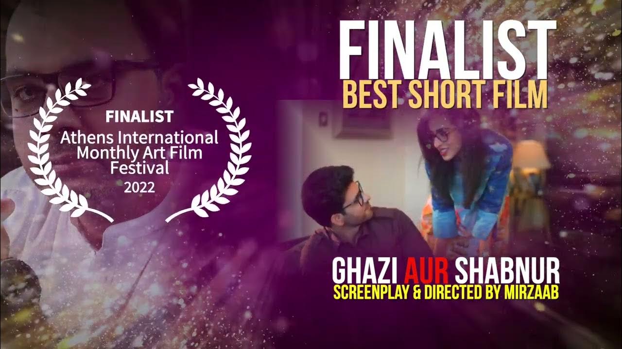 Ghazi aur Shabnur - Announcement # 12 - Short Film by Mirzaab (Finalist) - YouTube
