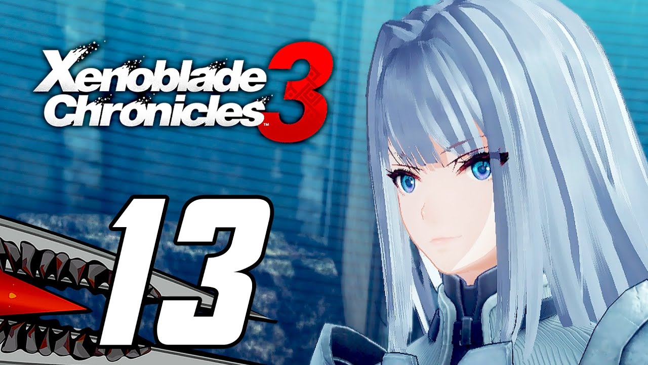 Xenoblade Chronicles 3 - Gameplay Walkthrough Part 13 - Ethel ...