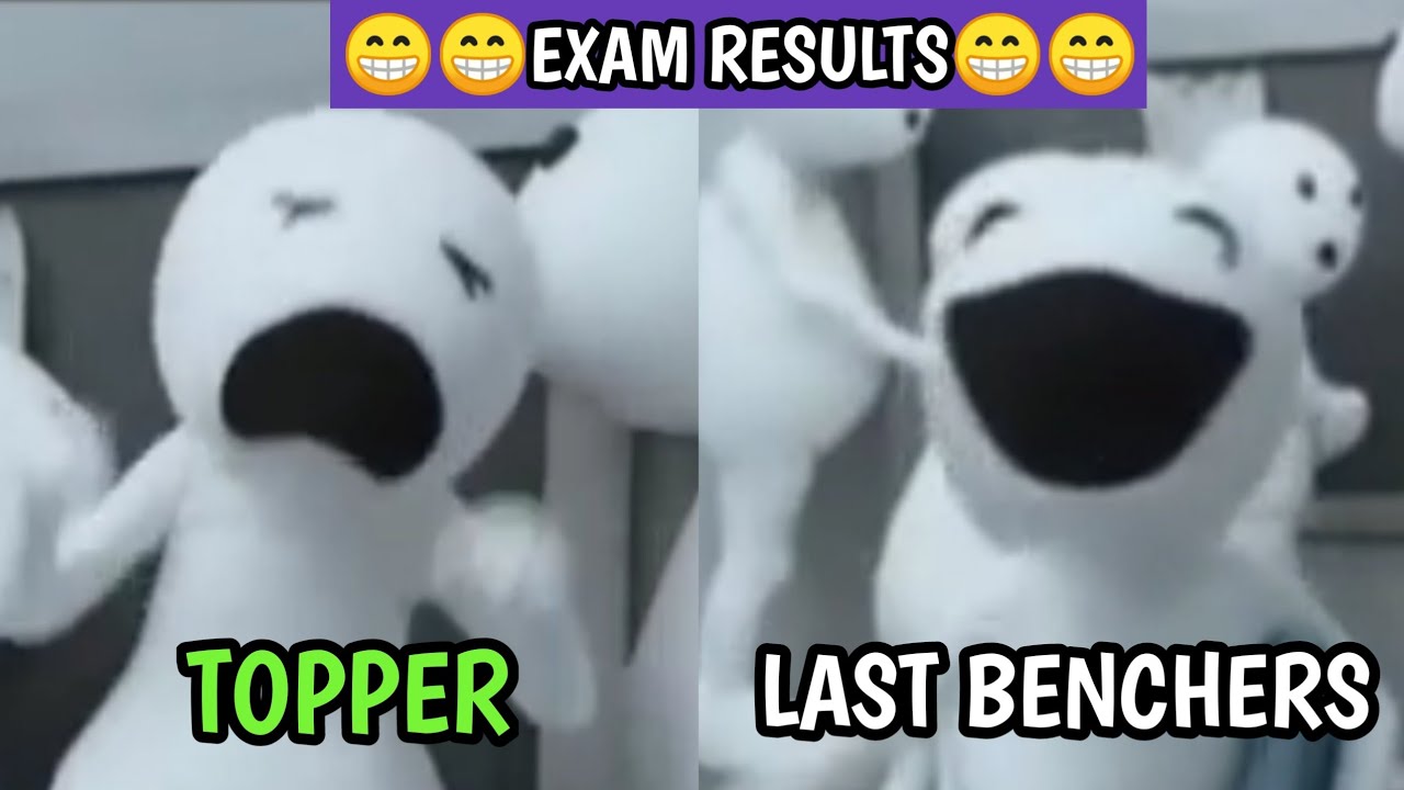 Exam Results Troll|Funny exam results meme|Topper vs Last Benchers ...