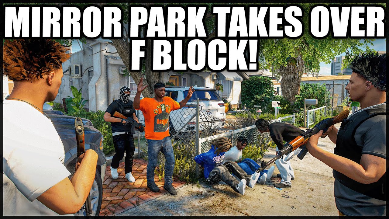 Mirror Park Take Over F Block! | GTA RP | GWRP V1 - YouTube