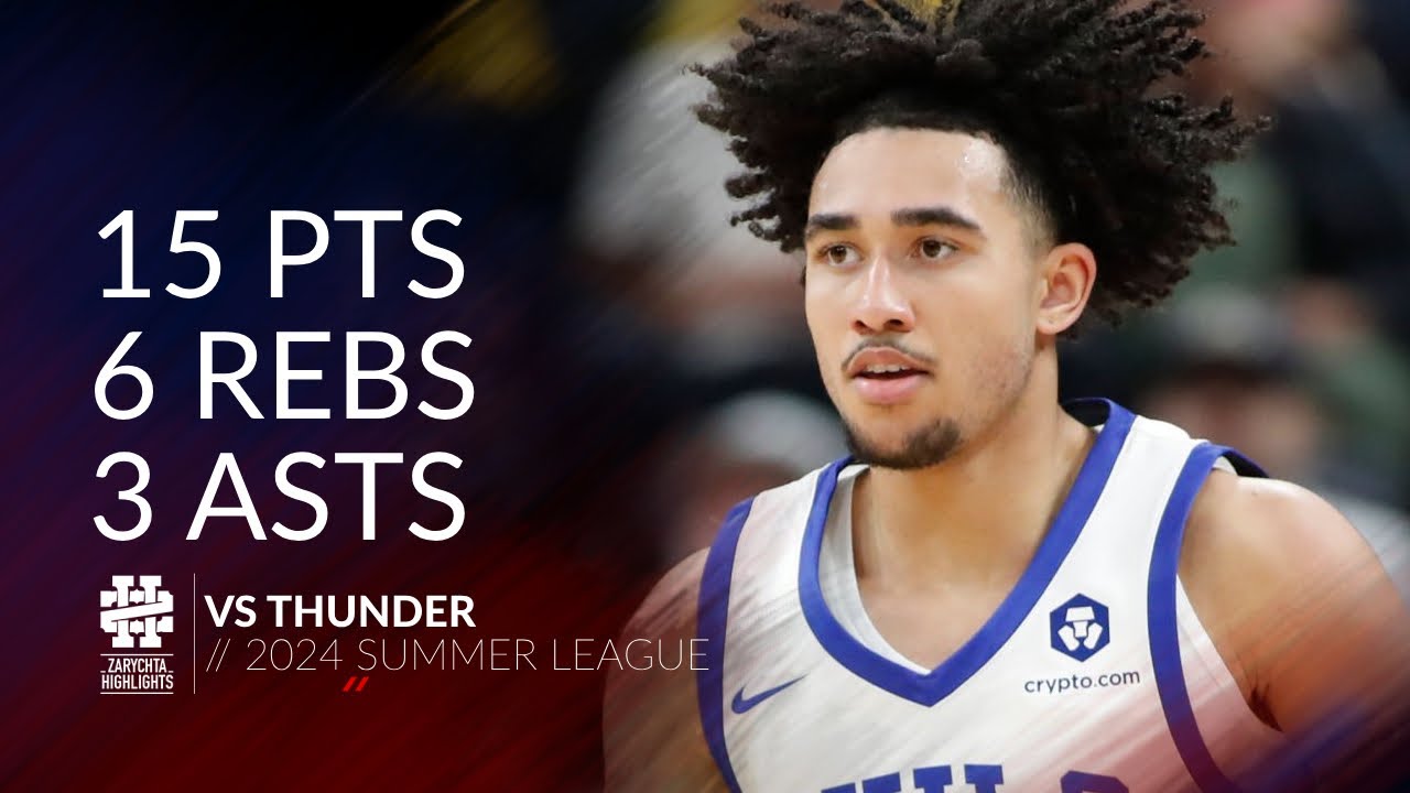 Jared McCain 15 pts 6 rebs 3 asts vs Thunder 2024 Summer League - YouTube