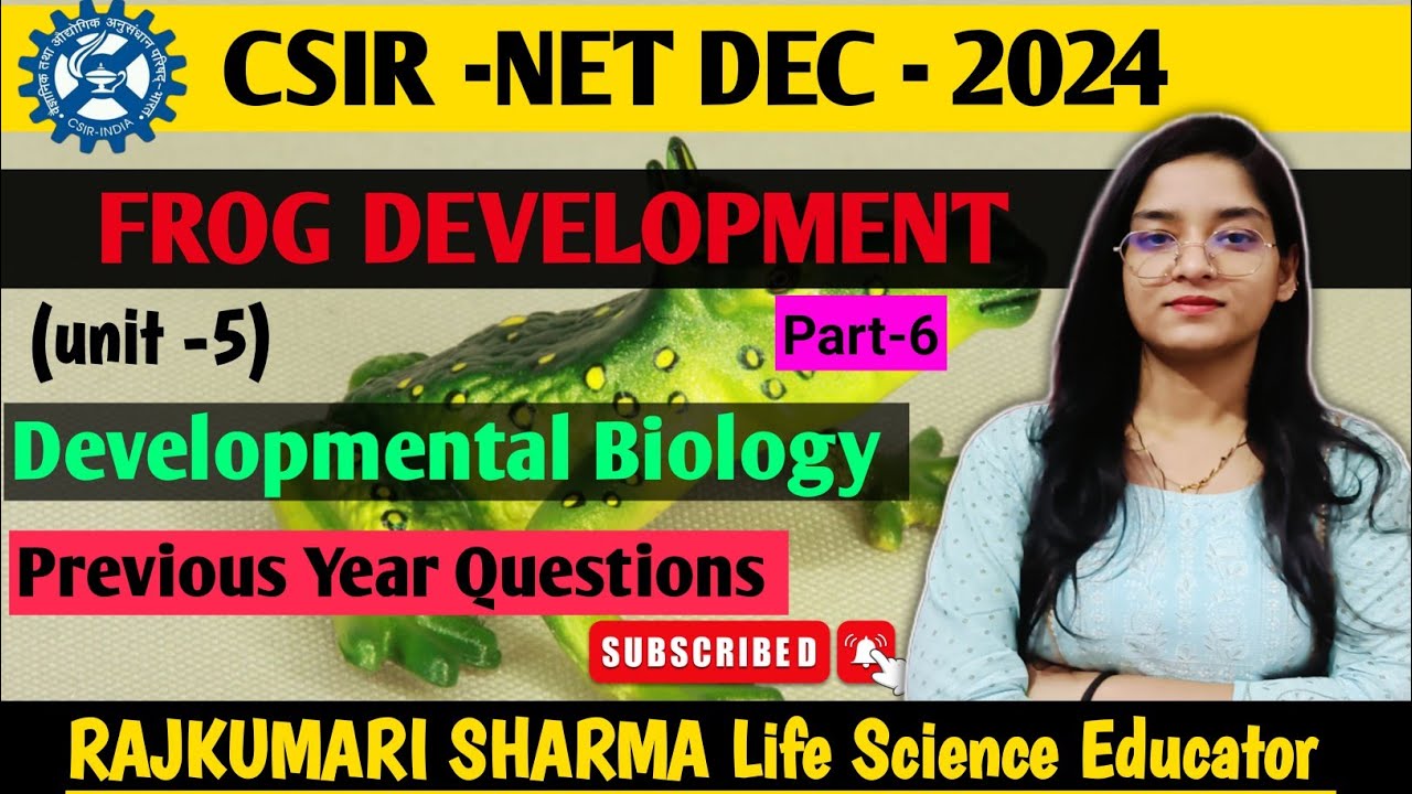 Frog Development Stages Explained | CSIR-NET Biology 2024 - YouTube