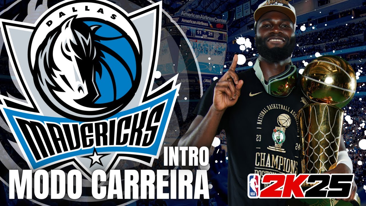 INTRO DA SERIE | INTRO | NBA 2K25 Modo Carreira DALLAS MAVS - YouTube