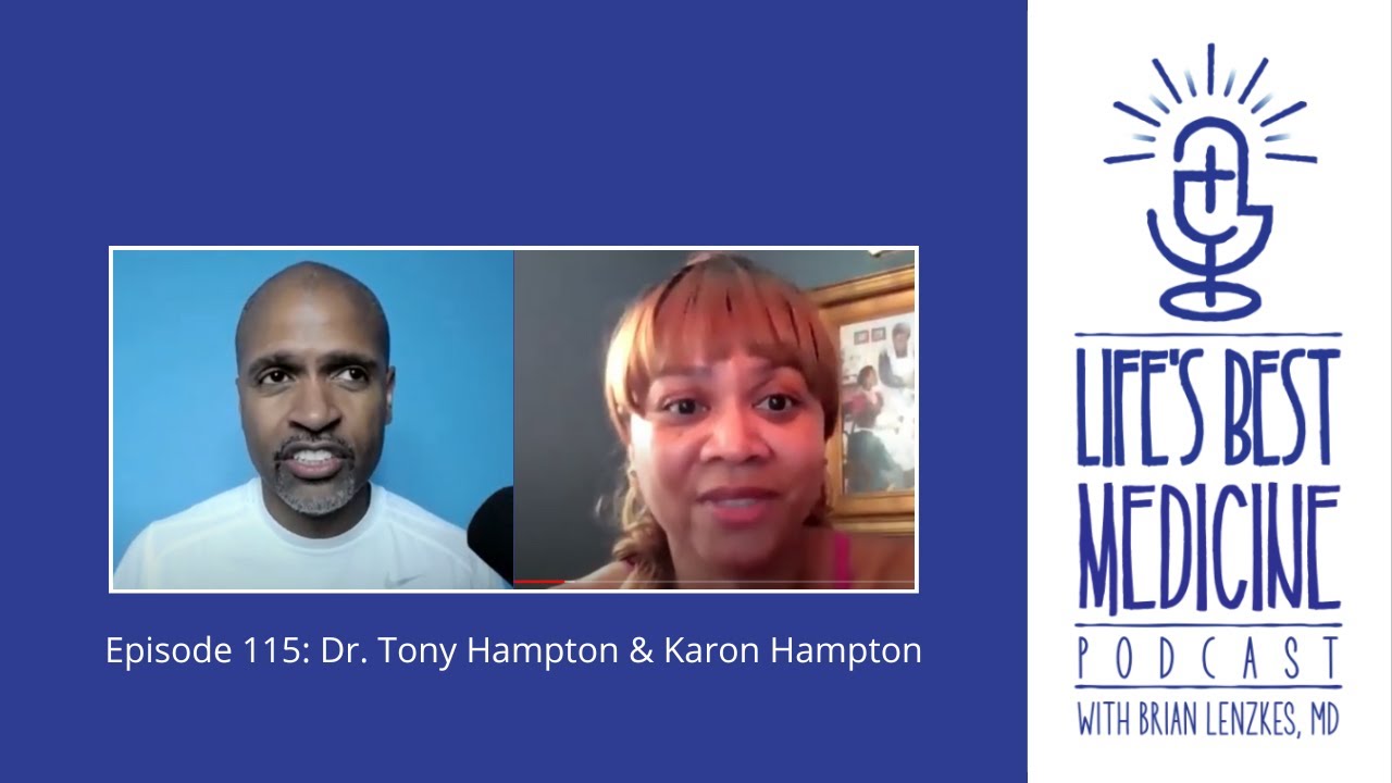 Episode 115: Dr. Tony Hampton & Karon Hampton - YouTube