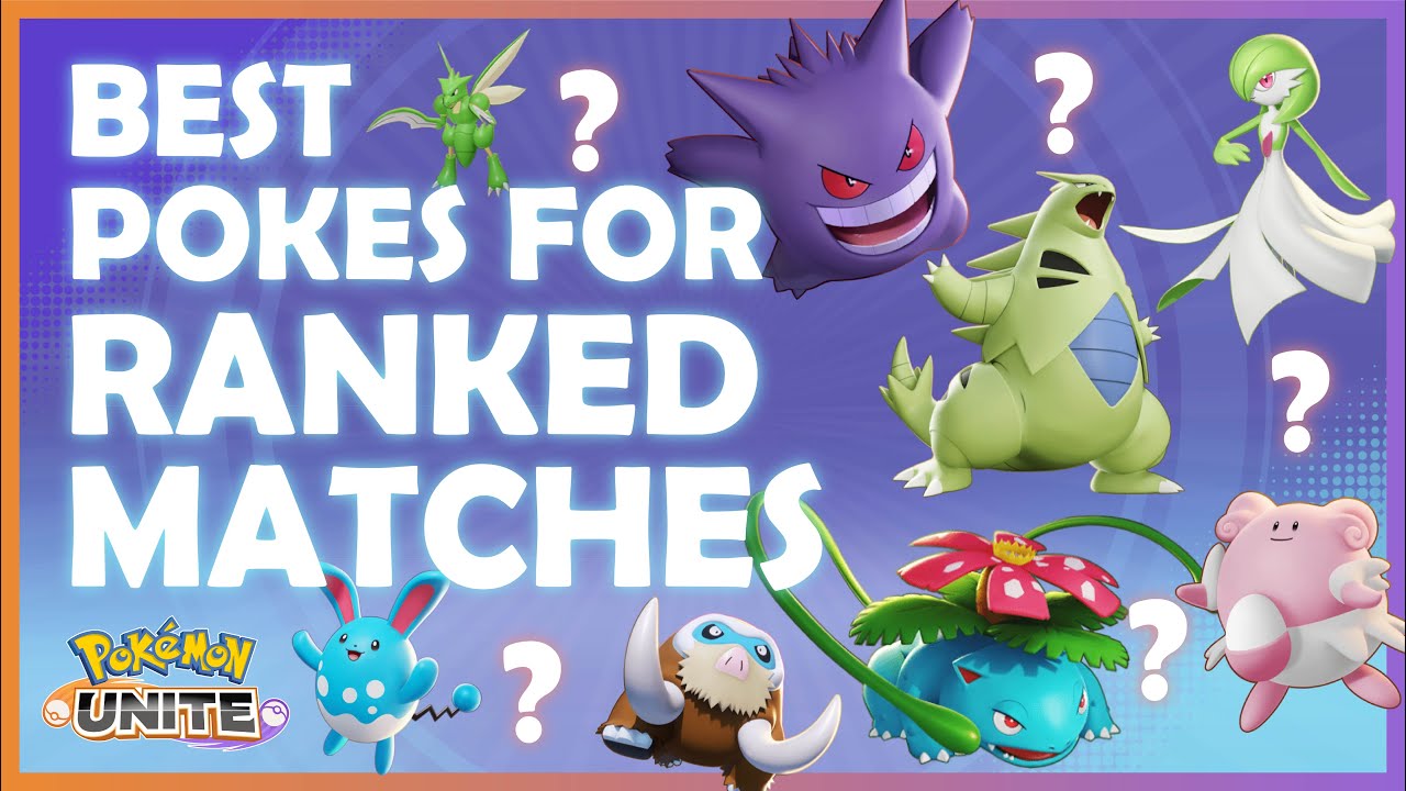 Best Pokemon for Ranked Matches Pokemon Unite & Builds - YouTube