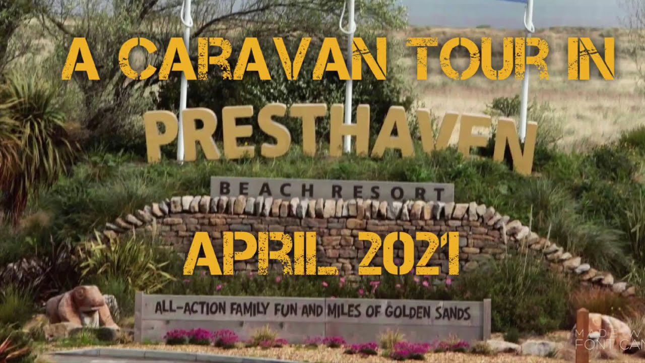 Presthaven Beach Resort April 21 || Haven || North Wales || Presthaven ...