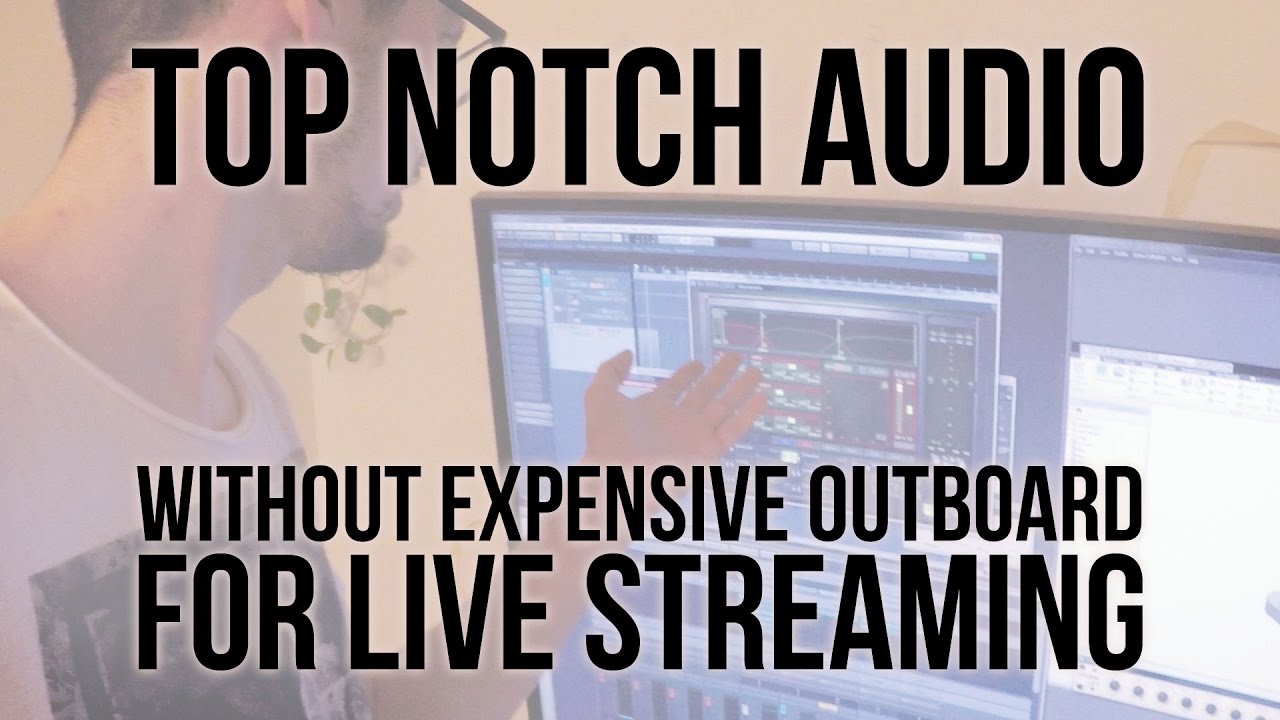 Dope Audio Live Streaming Setup WITHOUT Expensive Outboard - YouTube