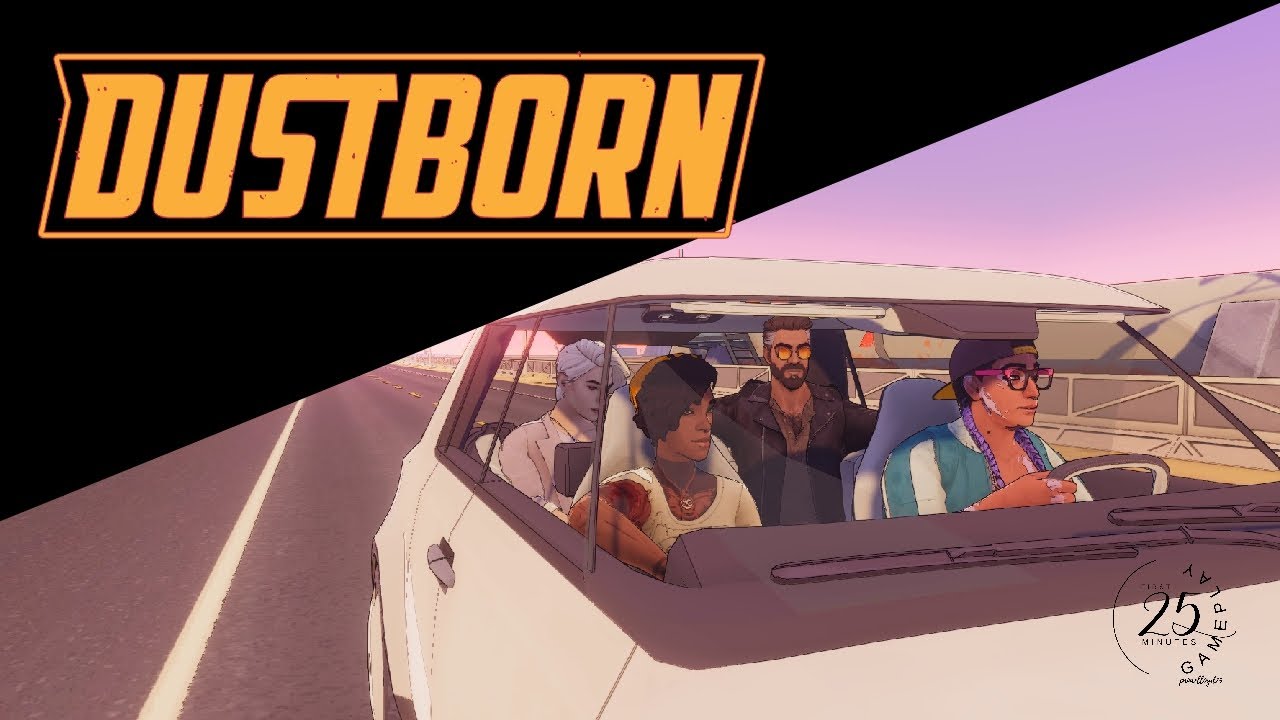 Dustborn - First 25 Minutes PC Gameplay - YouTube