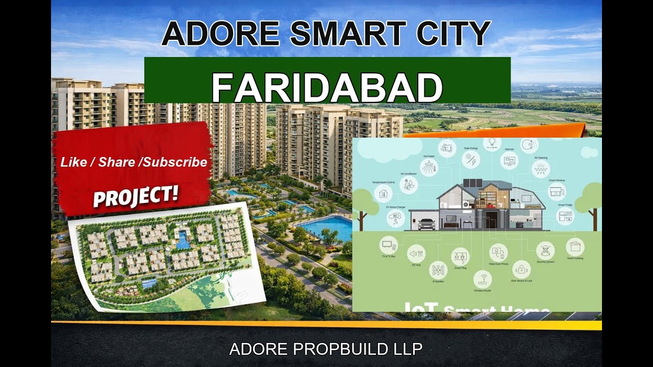 ADORE SMART CITY - FARIDABAD - ADORE PROPBUILD LLP - YouTube