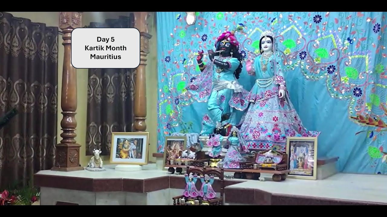 Day 5 Kartik Month Mauritius - Iskcon Temple Phoenix - YouTube