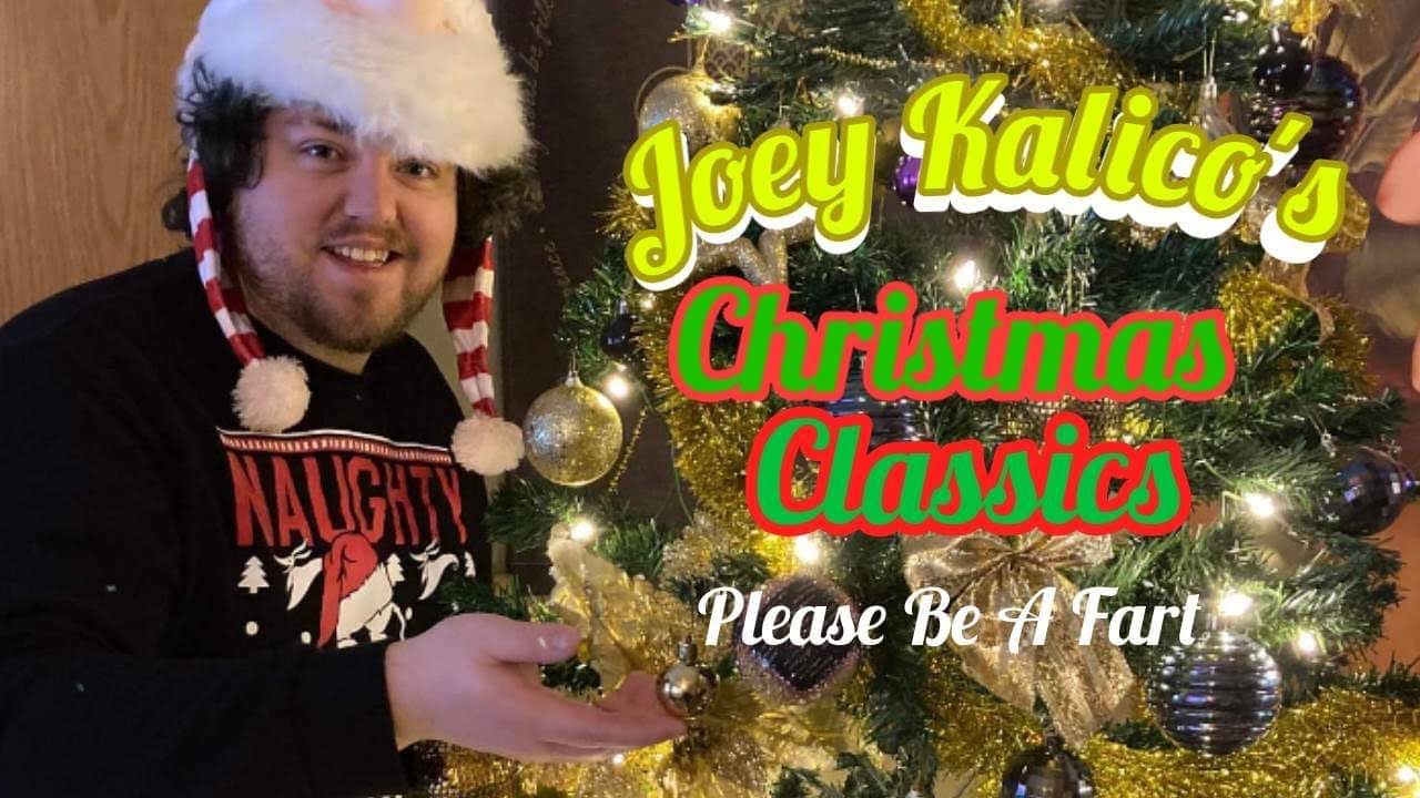 Please Be A Fart - Joey Kalico ( Feliz Navidad Parody) - YouTube Music