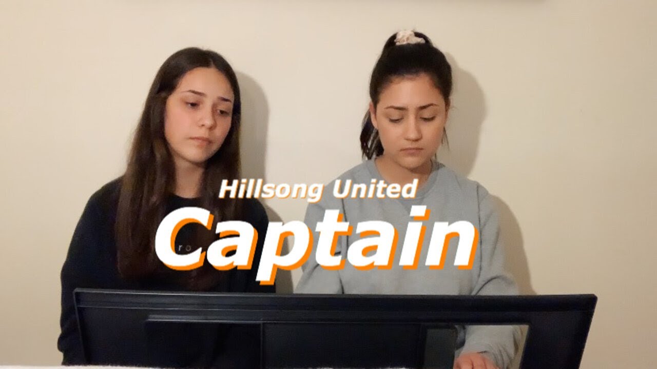 Captain - Hillsong United (cover) - YouTube