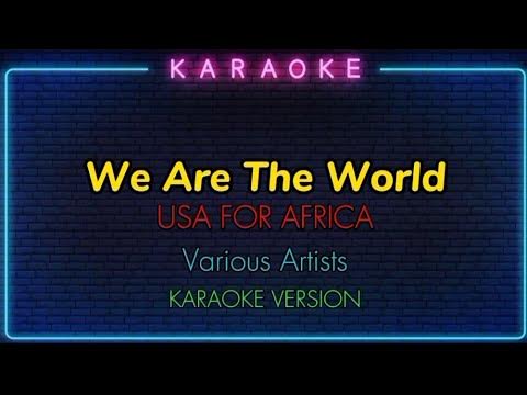 WE ARE THE WORLD/Various Artist (Karaoke Version) - YouTube