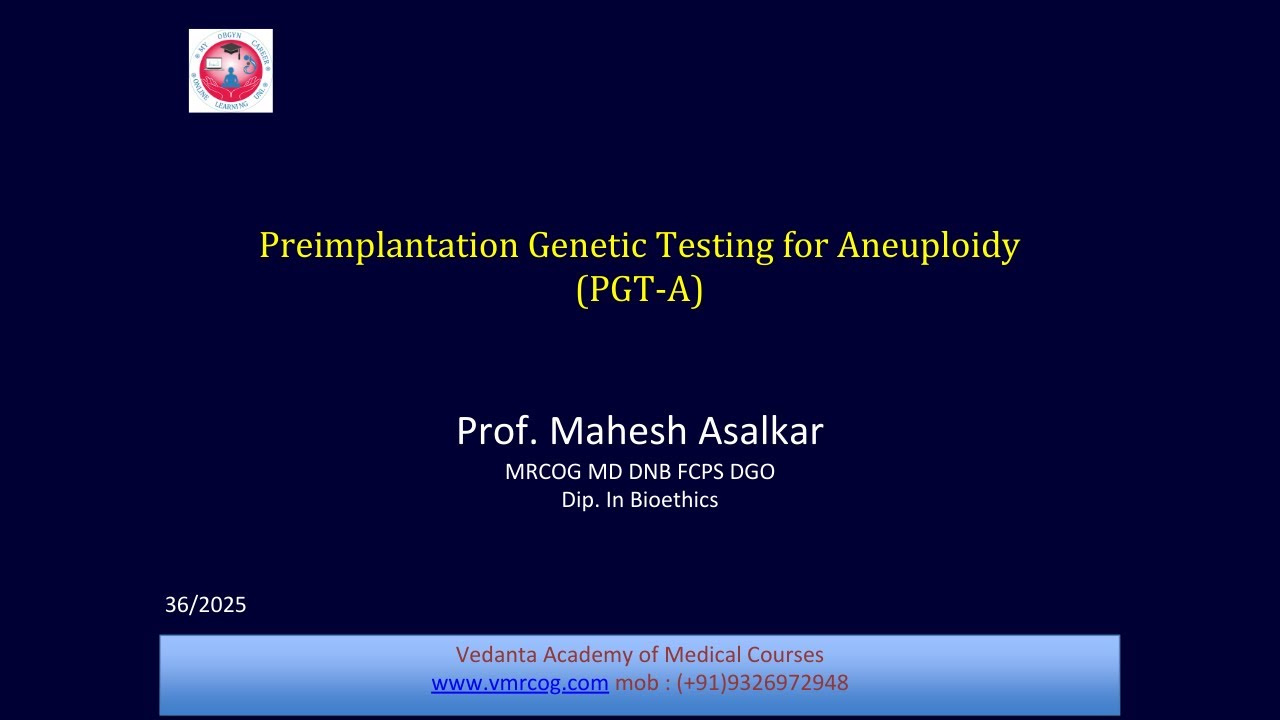Preimplantation Genetic Testing for Aneuploidy - PGTA - YouTube