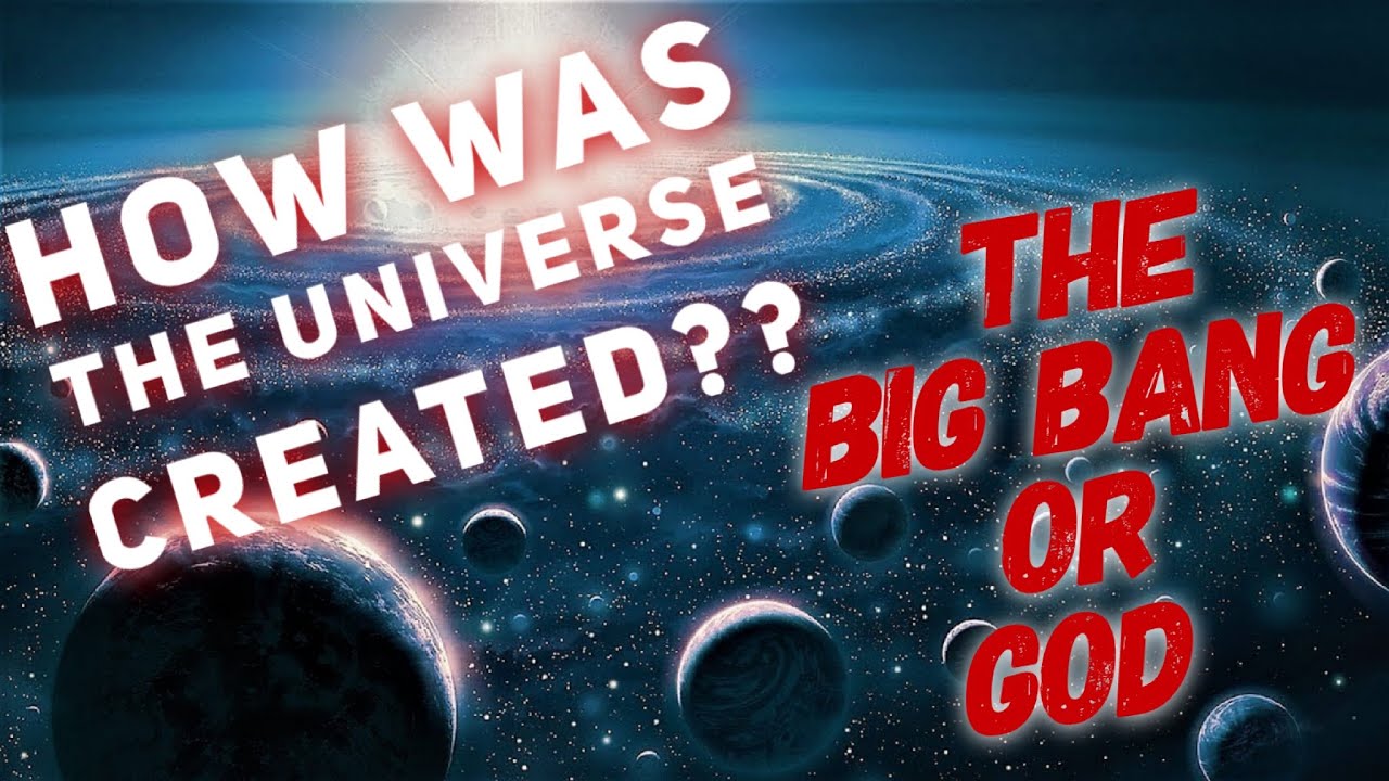 How Was The Universe Created? - YouTube
