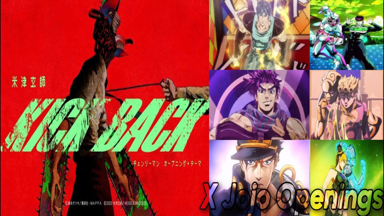 The ULTIMATE Jojo Opening [KICKBACK x All Jojo Openings AMV Edit] - YouTube