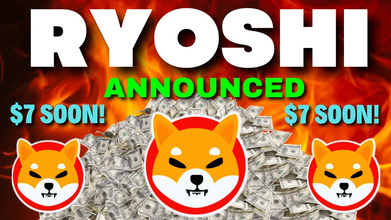 SHIBA INU - RYOSHI ANNOUNCED SHIBA WILL REACH $7 SOON!- SHIBA INU COIN ...