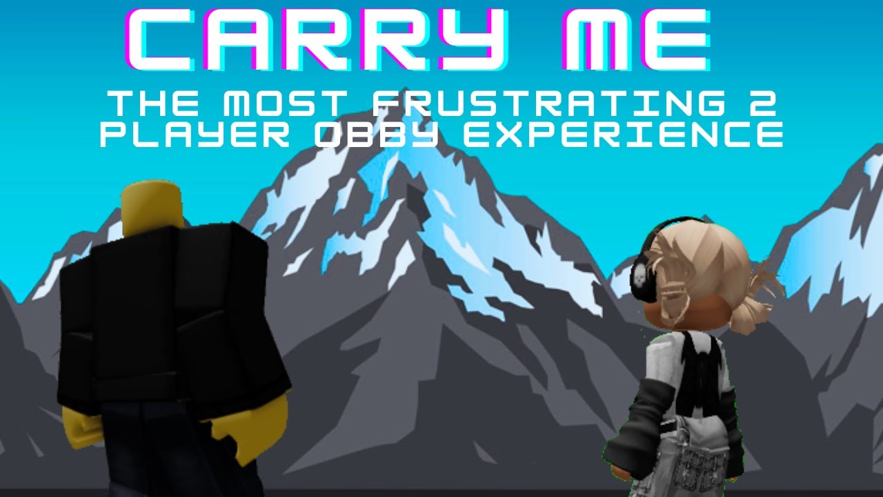 The most frustrating game on Roblox | Carry Me (2 Player Obby) - YouTube