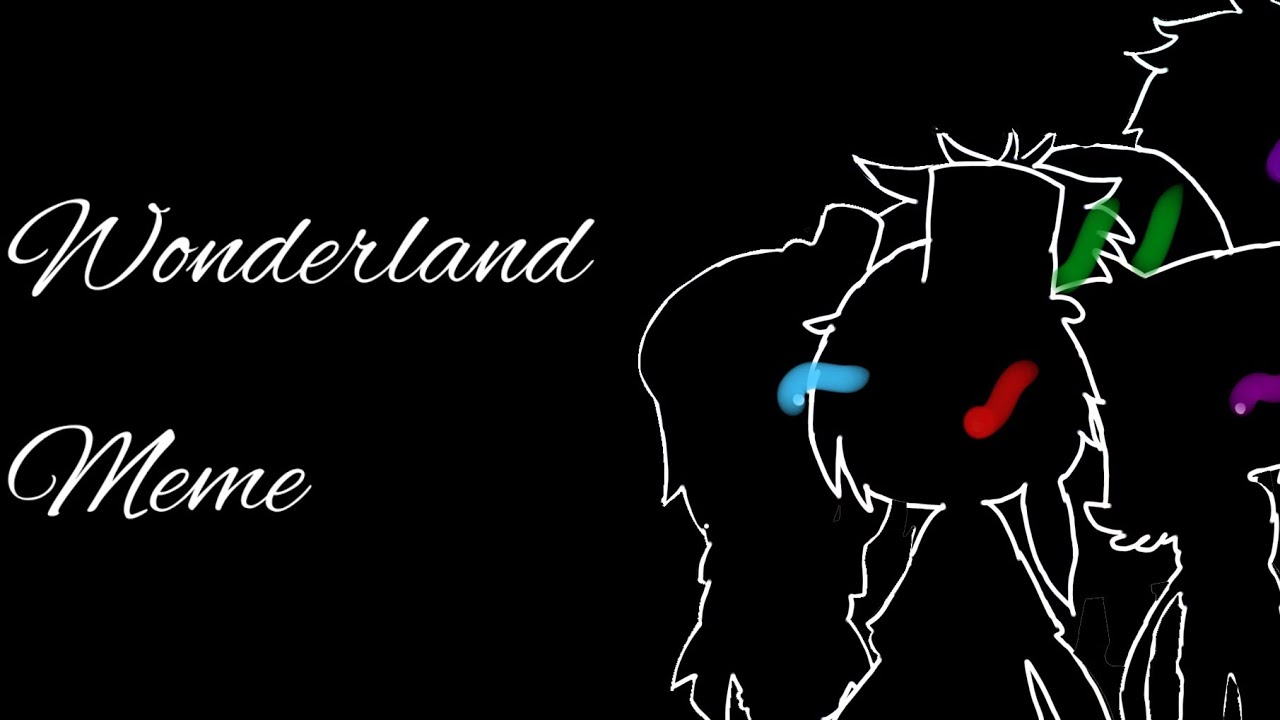 Wonderland meme || lazy/faul || Kimi cake - YouTube