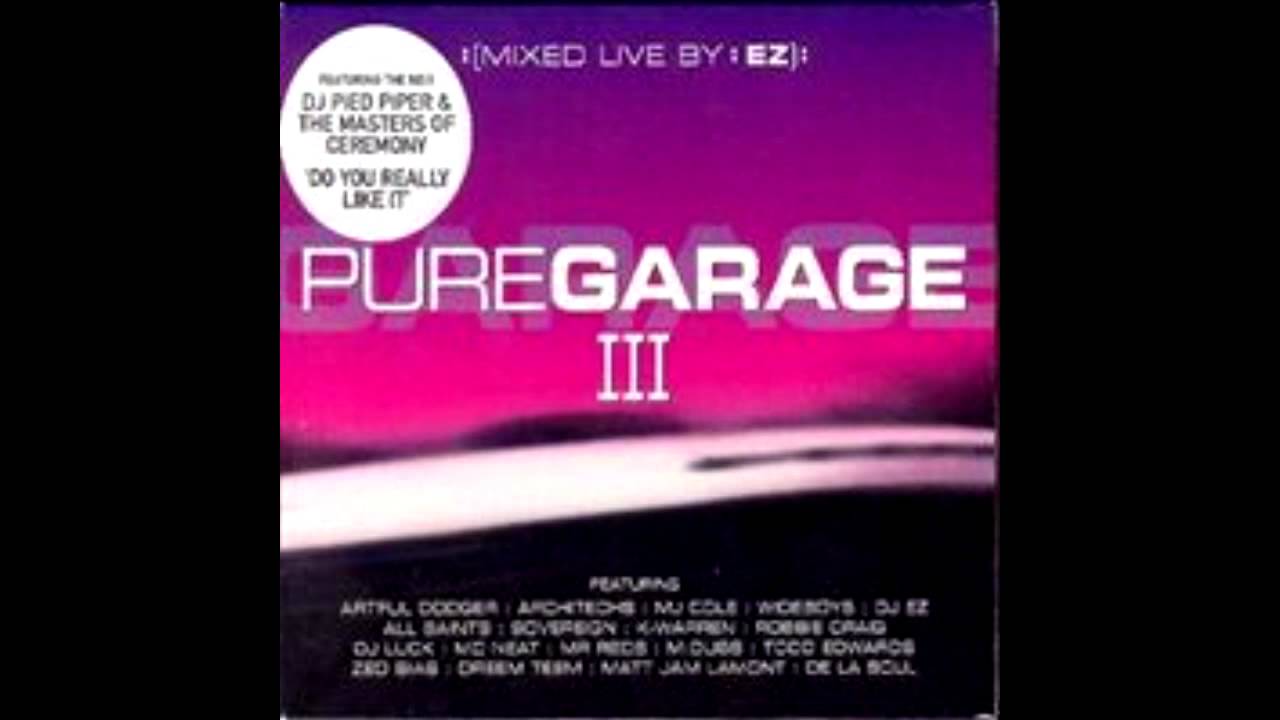 Pure Garage 3 Its Love - YouTube