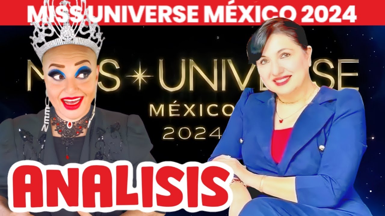 🔴 LIVE MISS UNIVERSE MÉXICO 2024 - ¿SE VIENE LA CUARTA PARA MÉXICO ...