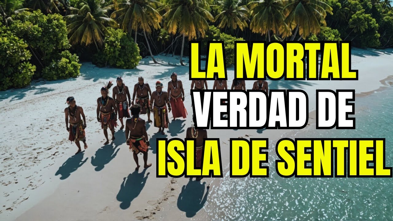 La isla que parece un paraíso, pero es mortal: la verdad sobre Sentinel ...