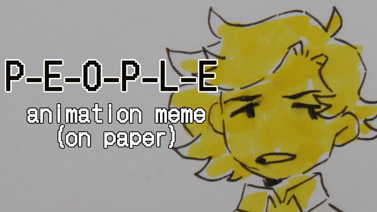 PEOPLE || animation meme/paper animation challenge - YouTube