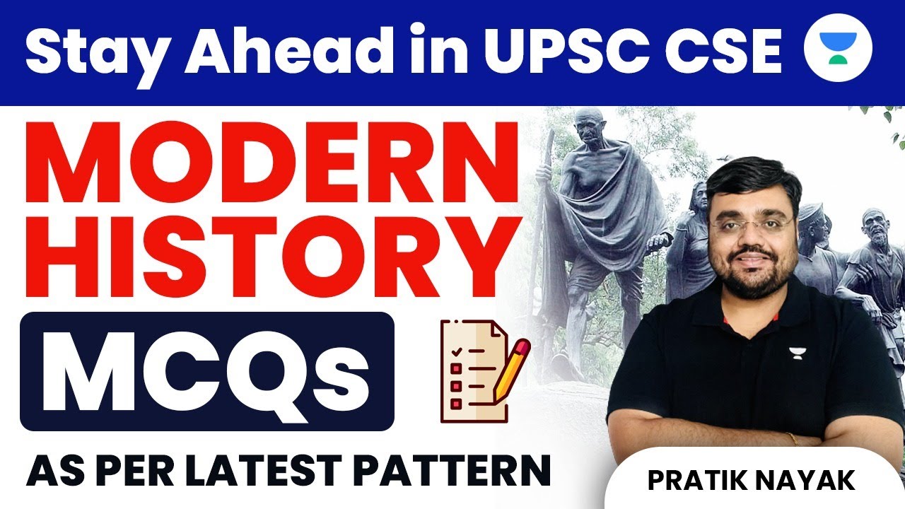 Stay Ahead in UPSC CSE | Modern History MCQs as per Latest Pattern ...