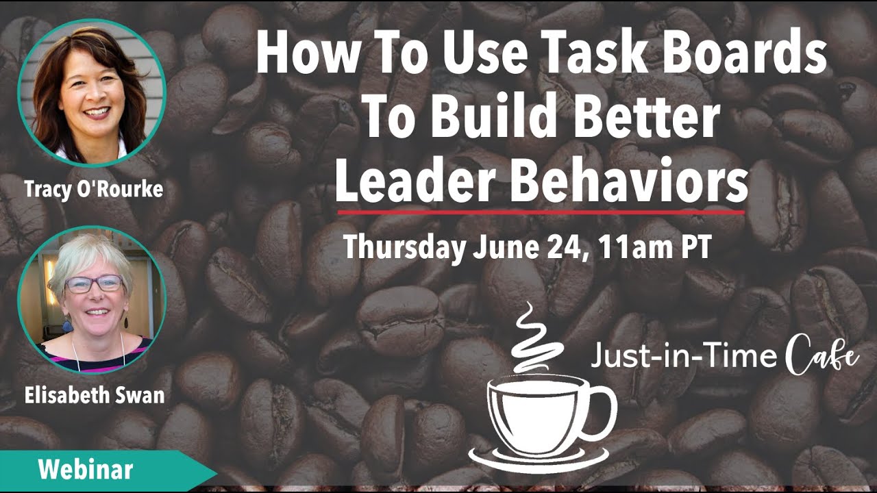 How to use Task Boards to Build Better Leader Behaviors - YouTube