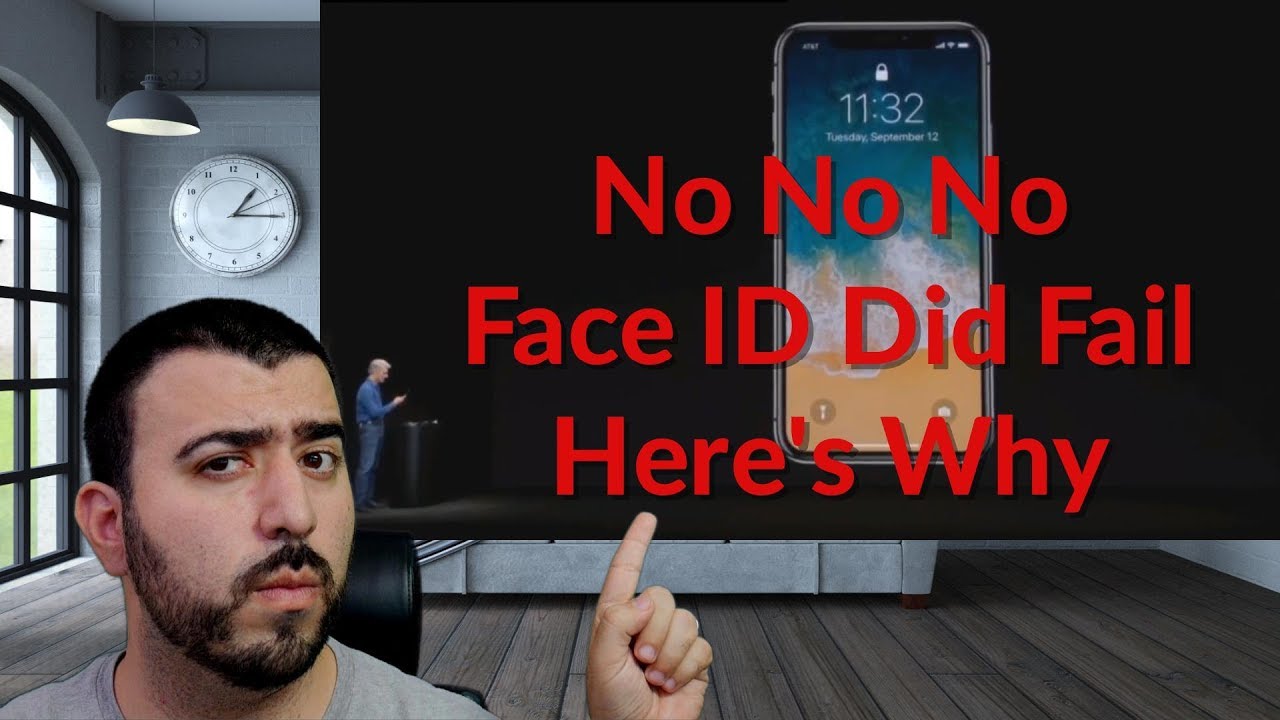No No No Face ID Did Fail Here's Why - YouTube Tech Guy - YouTube