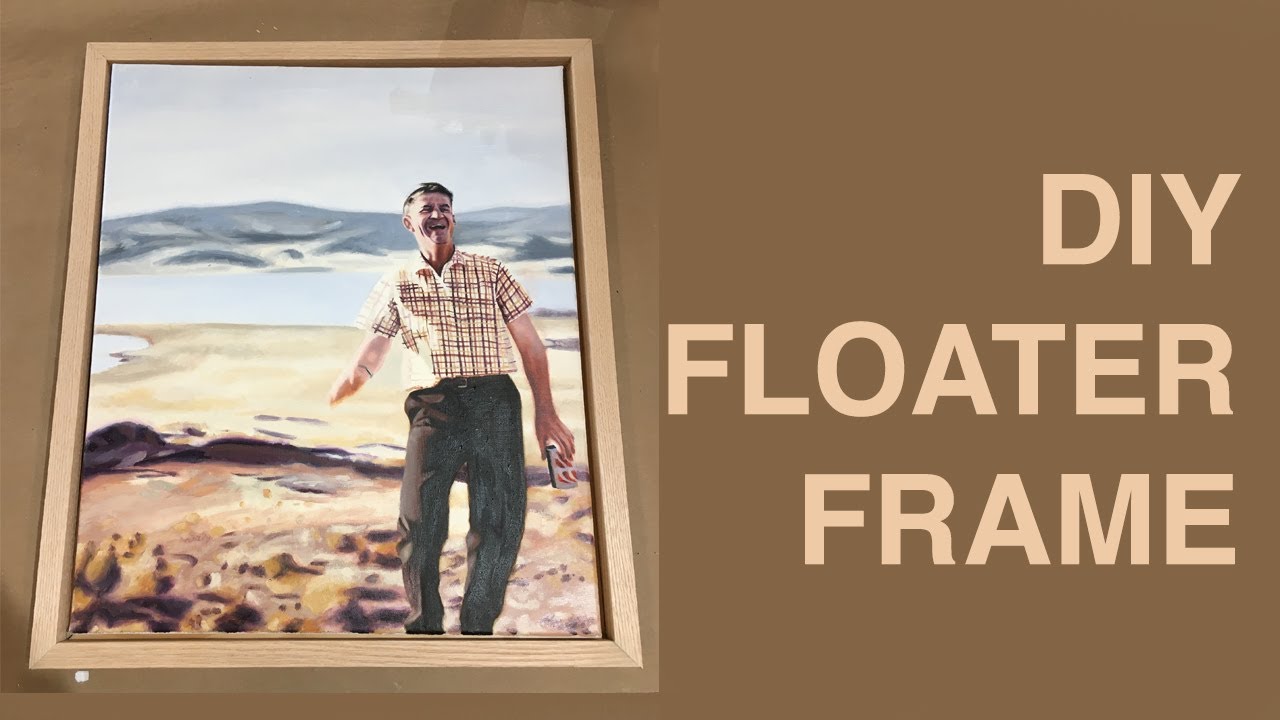 DIY Floater Frame - YouTube