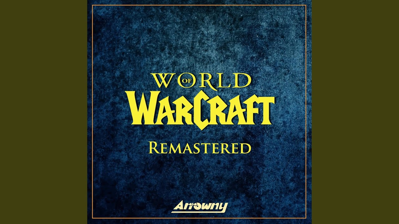 Stormwind Theme (From "World of Warcraft") - YouTube