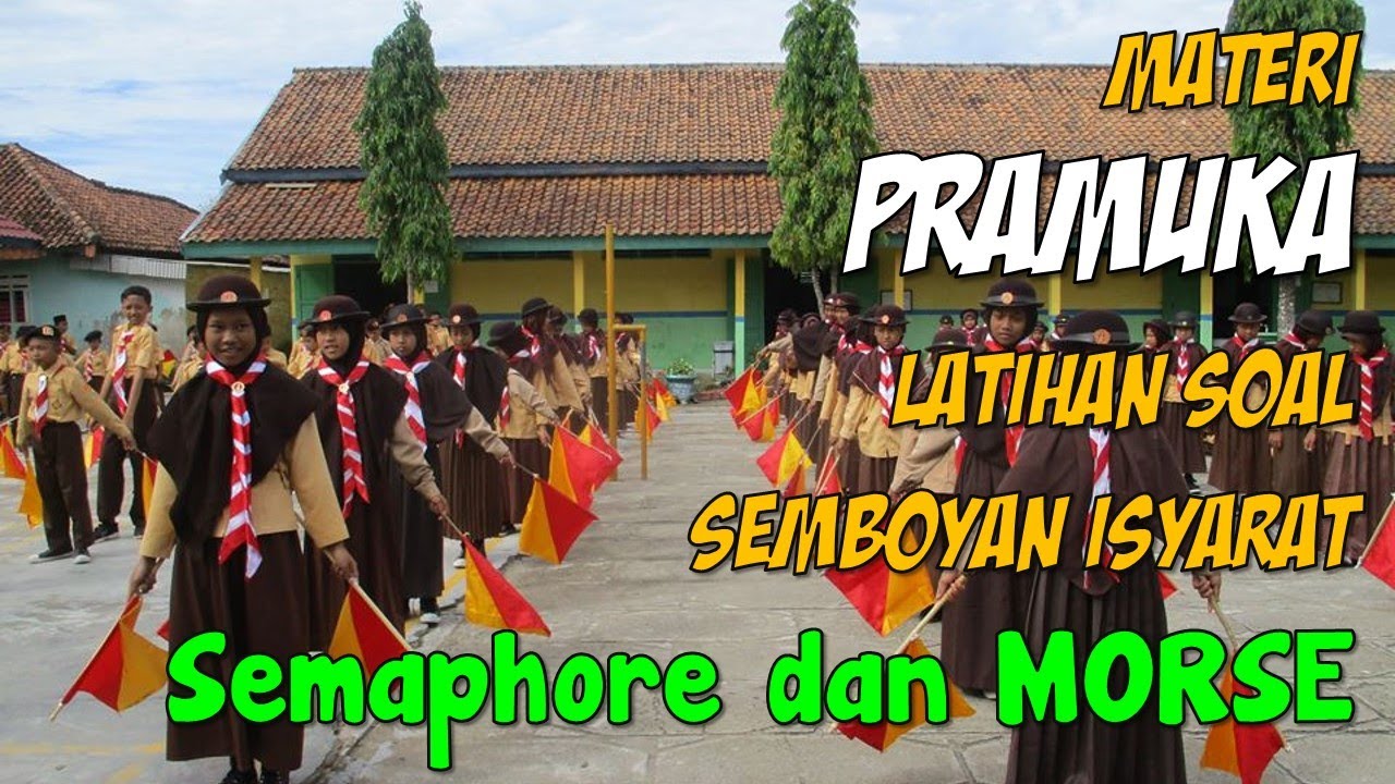 Soal Semboyan Isyarat Semaphore dan Morse - YouTube