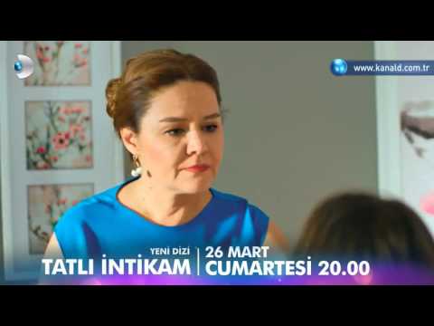 Tatli İntikam 1.bölüm Fragmani