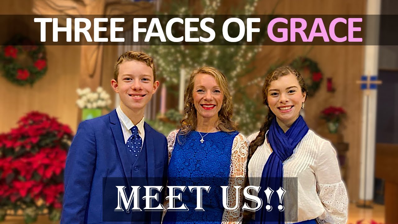 Introduction to the Three Faces of Grace - YouTube
