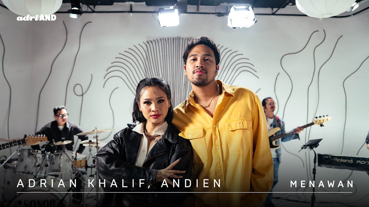 adriAND 30: Adrian Khalif & Andien - Menawan - YouTube