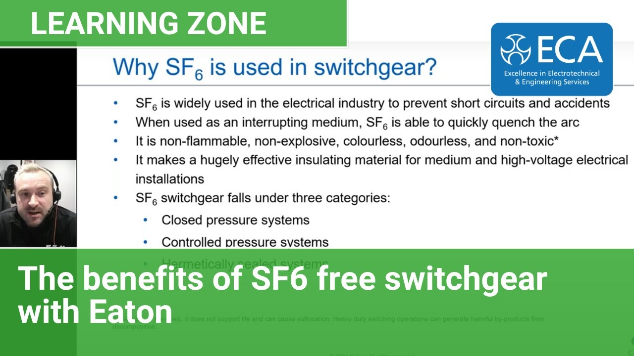 ECA Learning Zone | The benefits of SF6 free switchgear, with Eaton ...